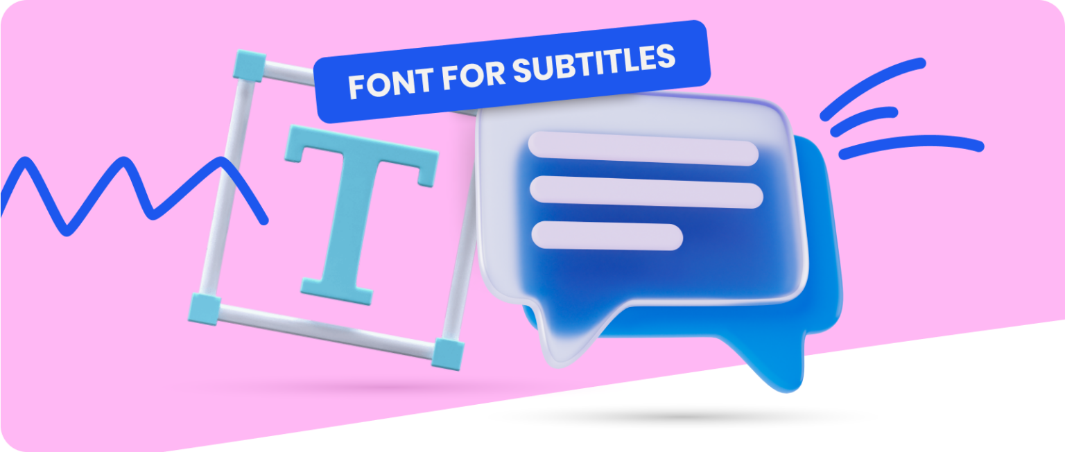 What Font Do YouTubers Use for Subtitles: Top 5 Options