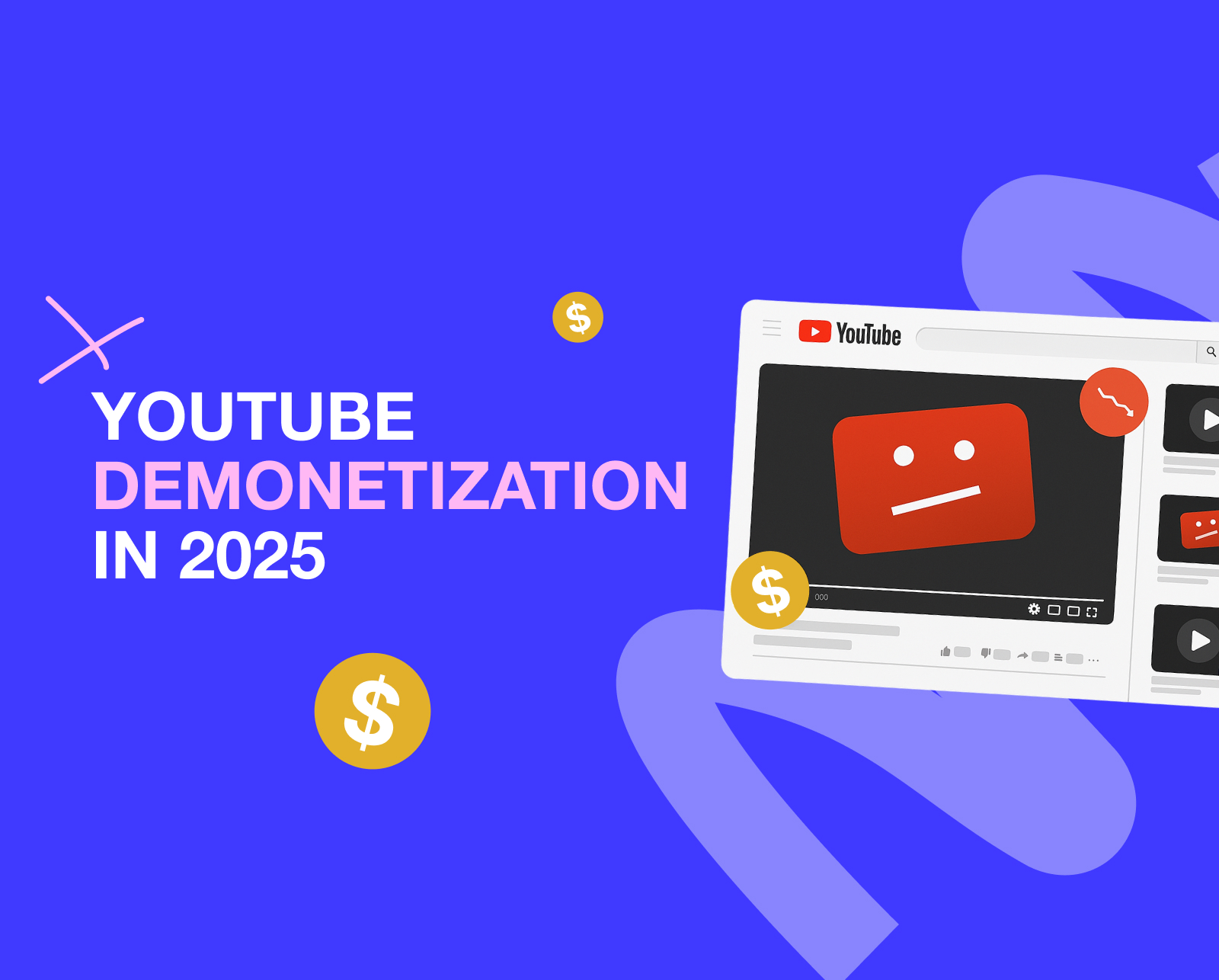 YouTube Demonetization in 2025: Policy Changes & Solutions Creators ...